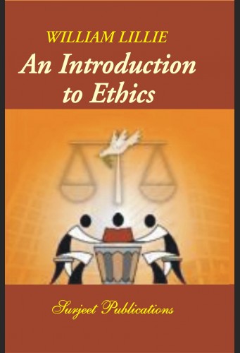 AN INTRODUCTION TO ETHICS