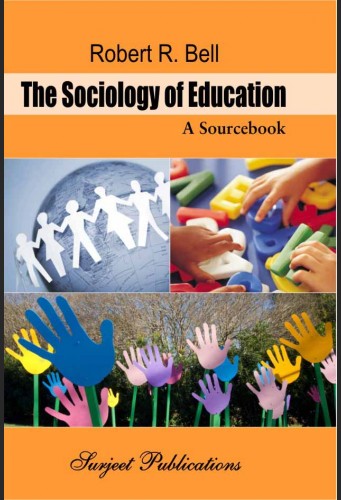 THE SOCIOLOGY OF EDUCATION: A SOURCE OF BOOK